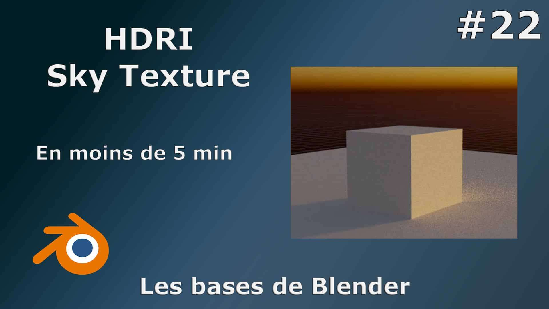Comprendre et utiliser les HDRI et le Sky Texture de Blender - Passeos